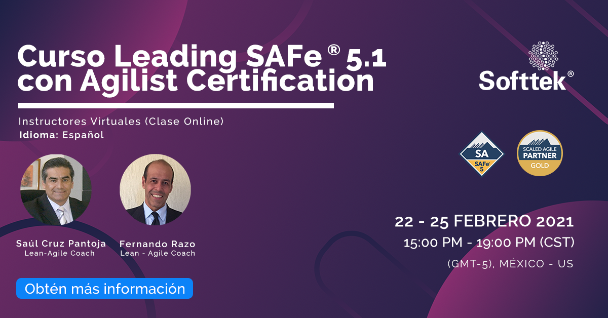 Curso Leading SAFe®5.1 con Agilist Certification