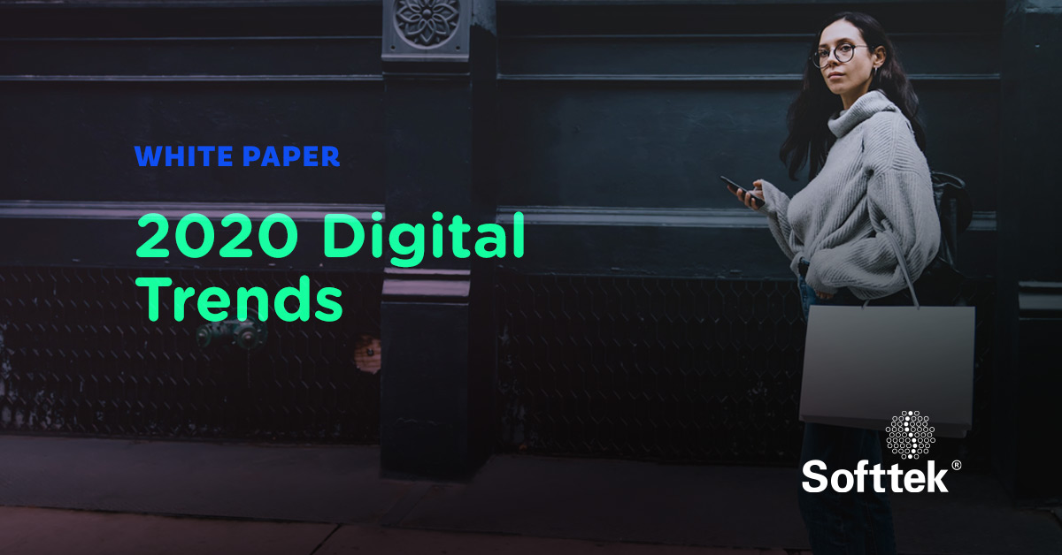 2020 Digital Trends